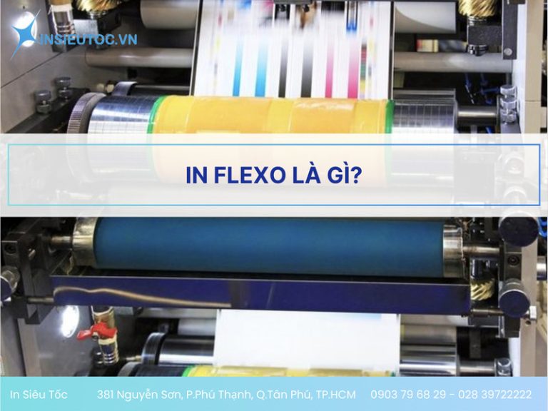 In flexo là gì? Ứng dụng của kỹ thuật in flexo hiện nay