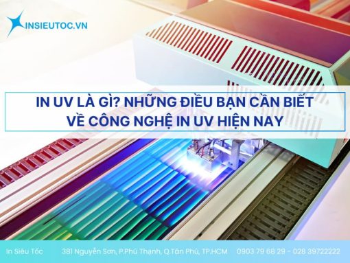 In UV là gì? Ưu nhược điểm, phân loại và ứng dụng trong in ấn - In Siêu ...